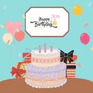 Happy 26th Birthday - 35 Unique Wishes | I-Wish-You