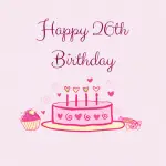 Happy 26th Birthday - 35 Unique Wishes | I-Wish-You