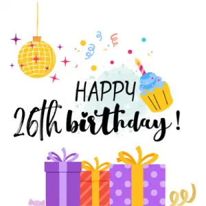 Happy 26th Birthday - 35 Unique Wishes | I-Wish-You