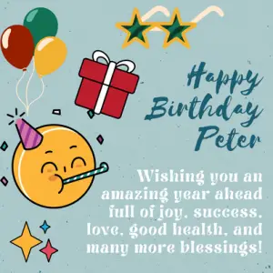 Happy Birthday Peter - 30 Best Wishes(+5 Unique Cards)
