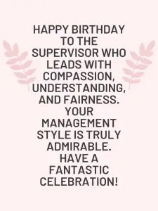 43 Amazing Birthday Wishes for Supervisor | I-Wish-You
