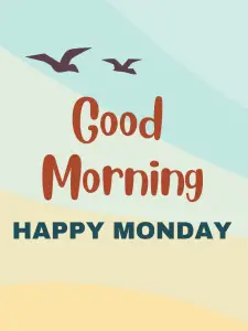 Best 75 Good Morning Happy Monday Images & Wishes | I-Wish-You